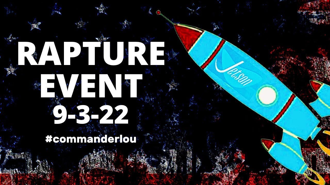 JETSON WHITE SAYS THE RAPTURE IS SEPTEMBER 3RD, 2022 - HERE'S WHAT IS ...