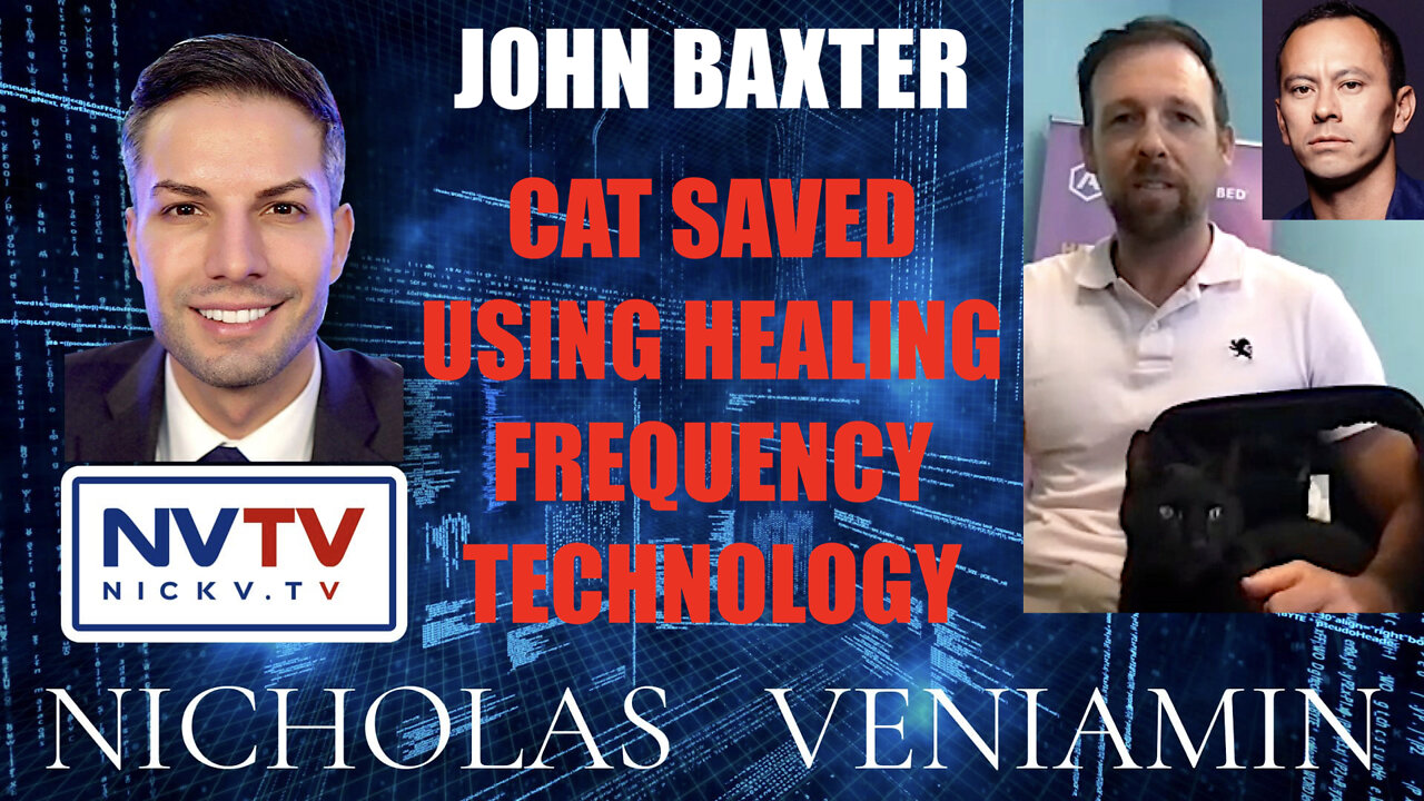 John Baxter Discusses Cat Saved Using Healing Frequency Technology with ...