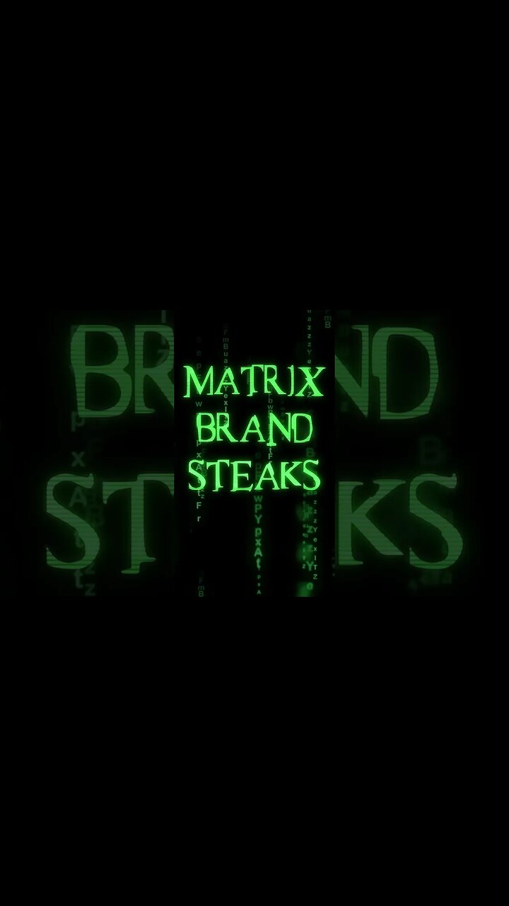 Matrix Brand Steaks
