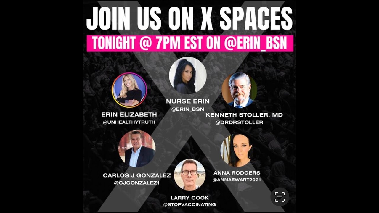 March 22nd X Space with me, Nurse Erin, Larry Cook, Dr Ken Stoller ...