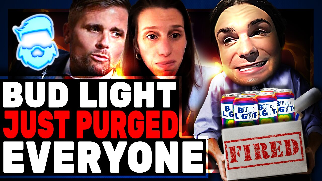 Bud Light FIRES Marketing Department & HUNDREDS More After DISASTEROUS ...