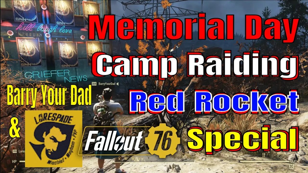 Fallout 76 Griefer News: Memorial Day Camp Raiding Red Rocket Special ...