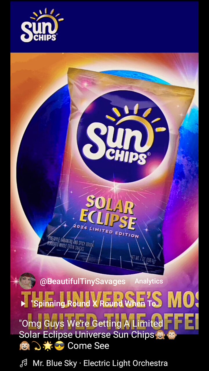 "Omg Guys We're Getting A Limited Solar Eclipse Universe Sun Chips"🌒🌓💫🌙 ...