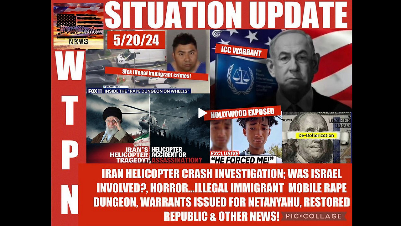 WTPN SITUATION UPDATE 5/20/24