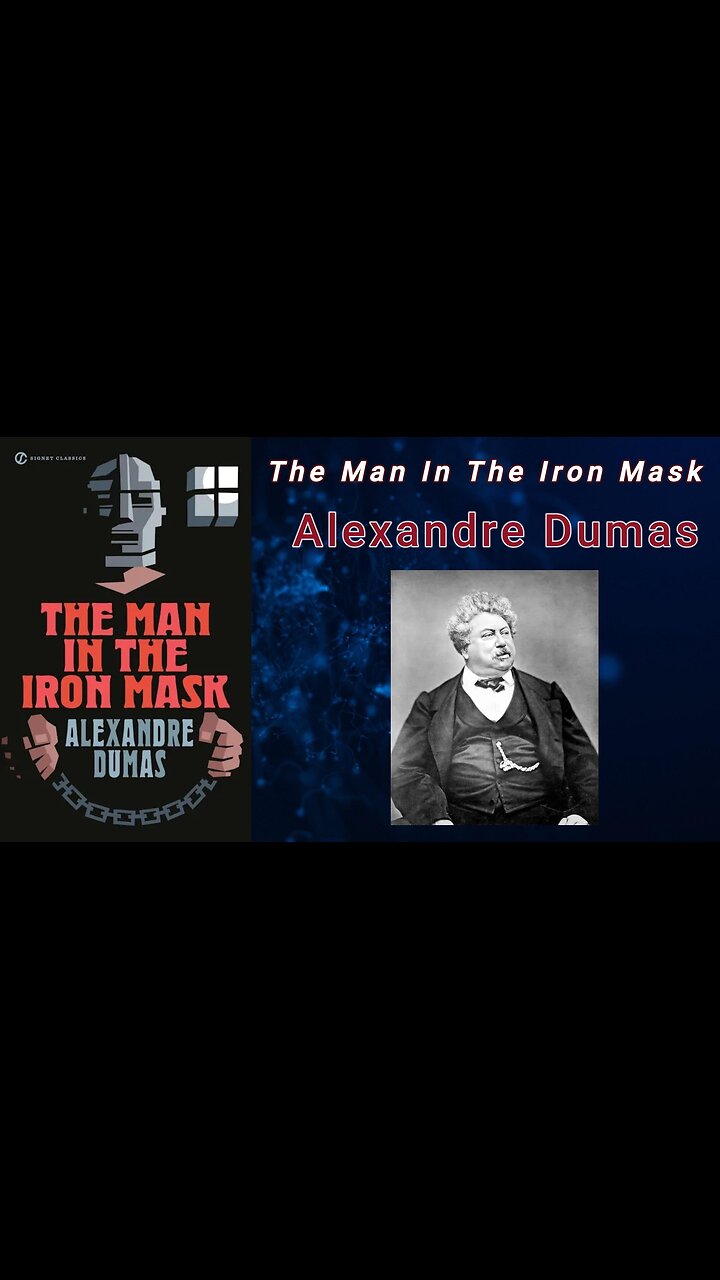 The Man in the Iron Mask ~ Alexandre Dumas (Audiobook)