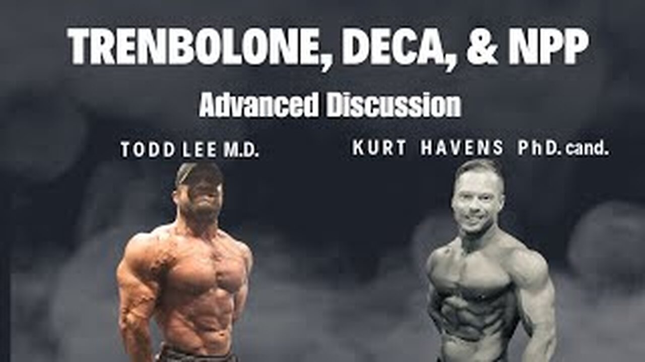 Nandrolone: Advanced Discussion with Kurt Havens PhD. candidate & IFBB ...