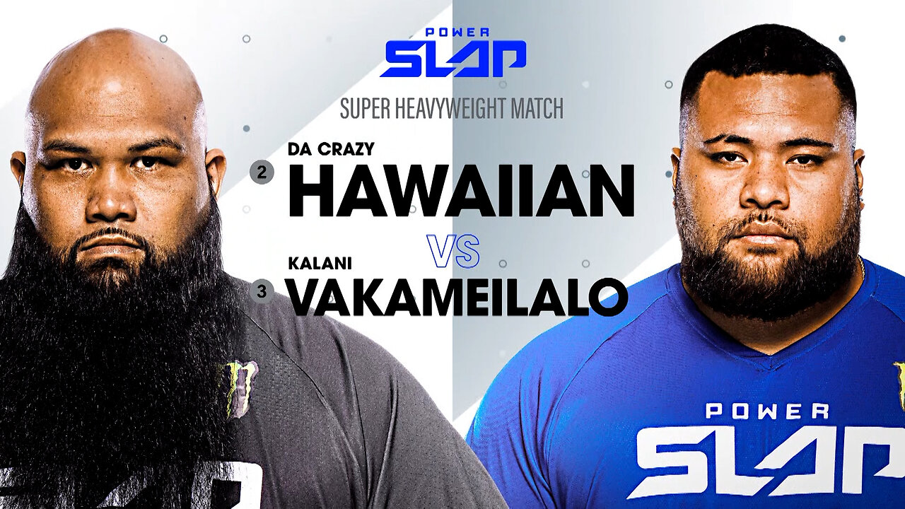 First-ever Super Heavyweight Title Match | Da Crazy Hawaiian vs Kalani Vakameilalo | Power Slap ...