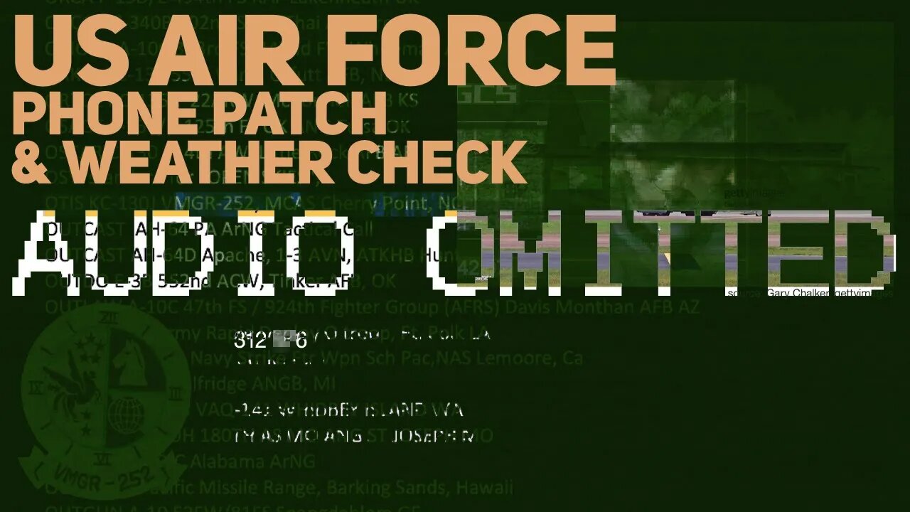 US Air Force Phone Patching – Is the US airing top secret information ...