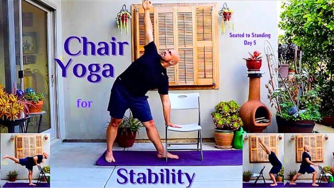 Chair Yoga for Stability - Seated to Standing Journey - Day 5 - 26 ...