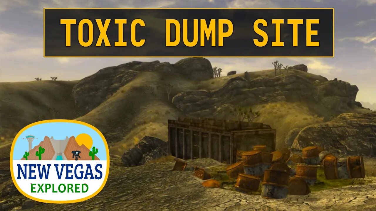 Toxic Dump Site | Fallout New Vegas Explored
