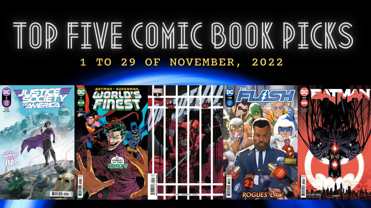 8: Top Five Comic Book Picks from November 1 to 29, 2022, featuring ...