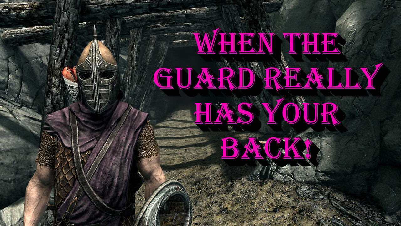 SKYRIM - This Lovely Guard Helped me Clear a Dungeon -Elder Scrolls v ...