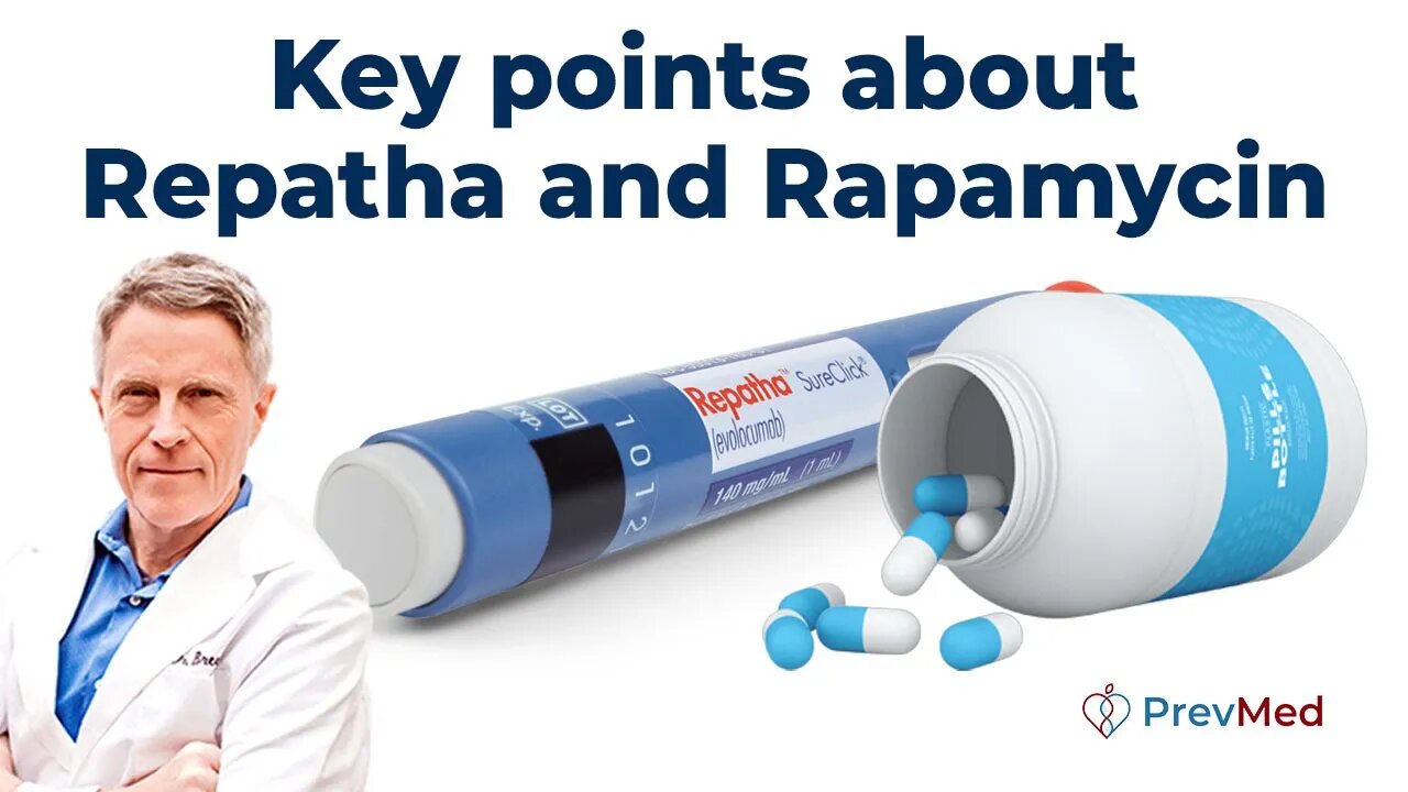 Key points about Repatha and Rapamycin