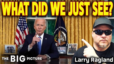 The Big Picture with Larry Ragland