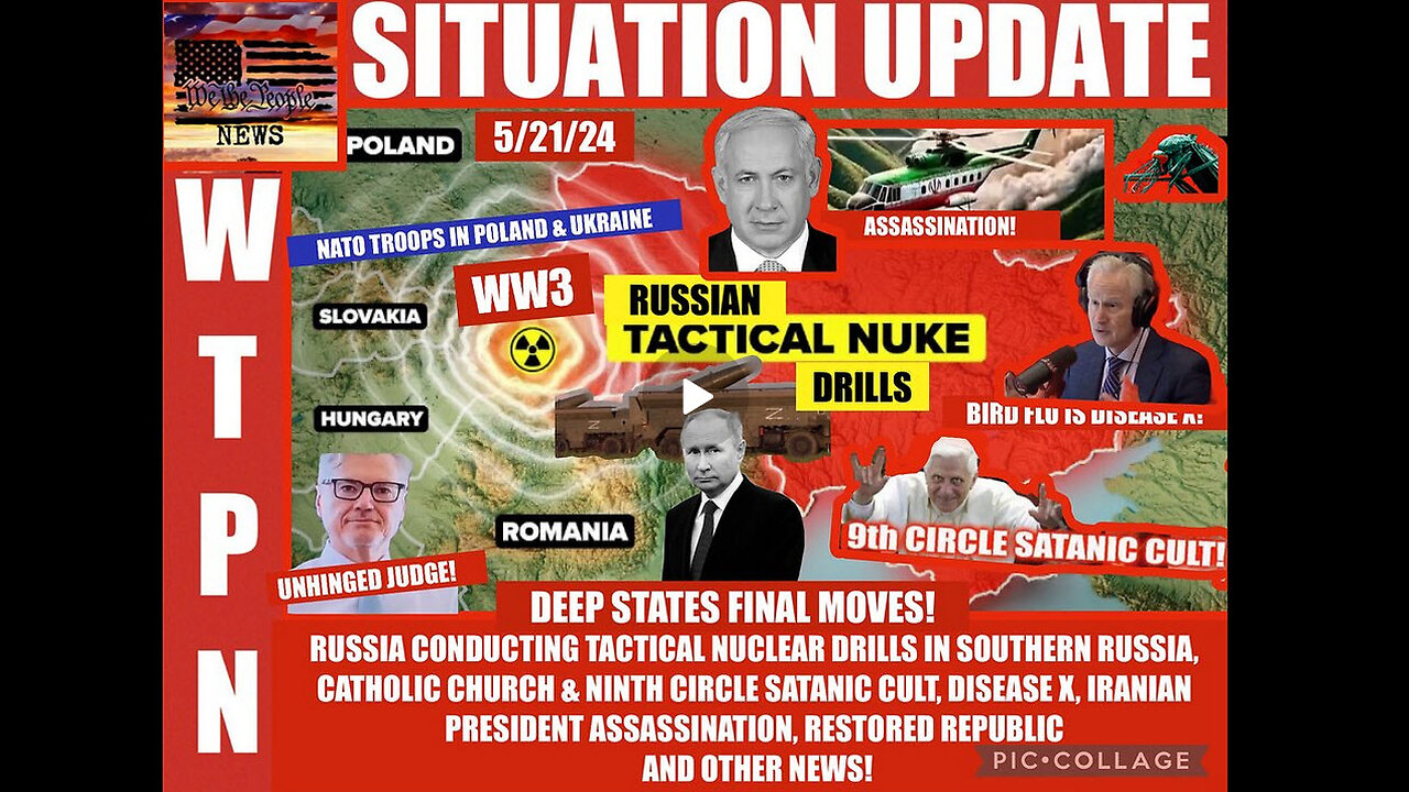 WTPN SITUATION UPDATE 5/21/24