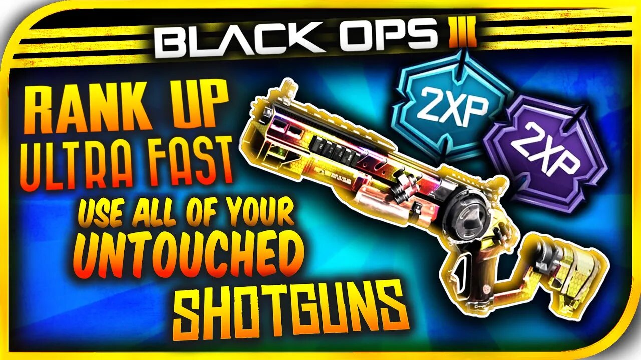 "RANK UP ULTRA FAST" Best RANK UP FAST Guns In Black Ops 3! (Prestige ...