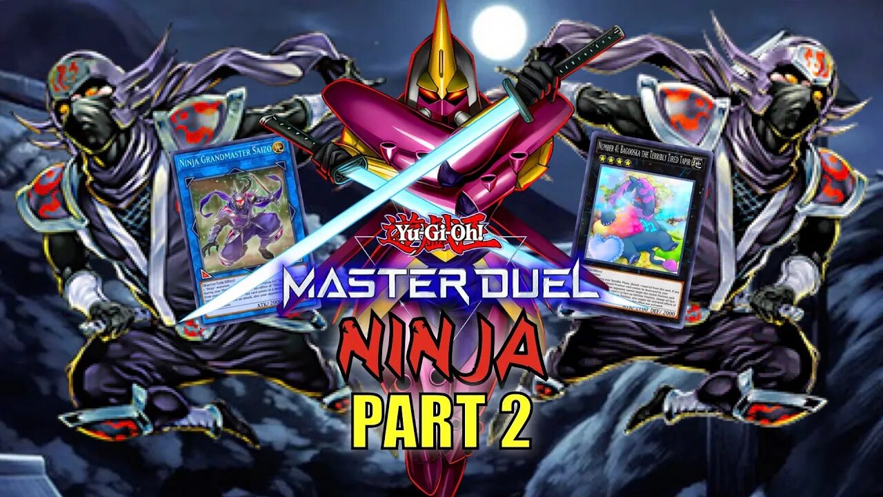 NINJA DECK! RANK DUELS GAMEPLAY! | PART 2 | YU-GI-OH! MASTER DUEL! S19 ...