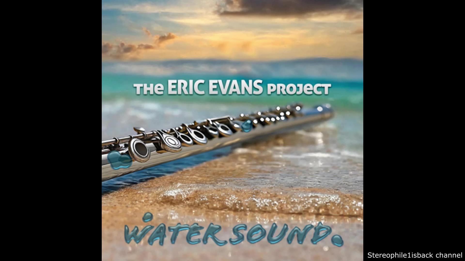 The Eric Evans Project - Water Sound