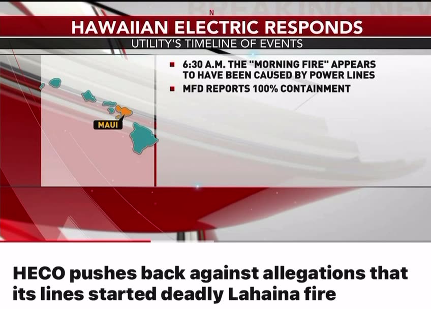 Pushback from HECO that it's lines started deadly Lahaina fire