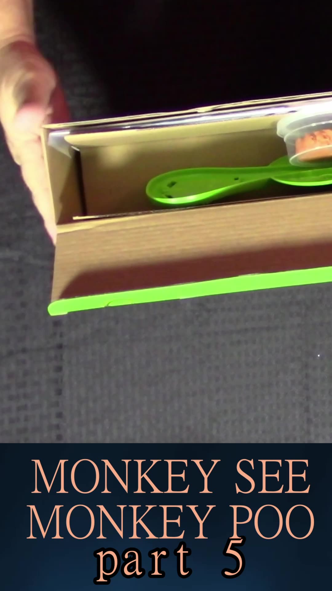 MONKEY SEE MONKEY POO pt 5 - Unboxing!