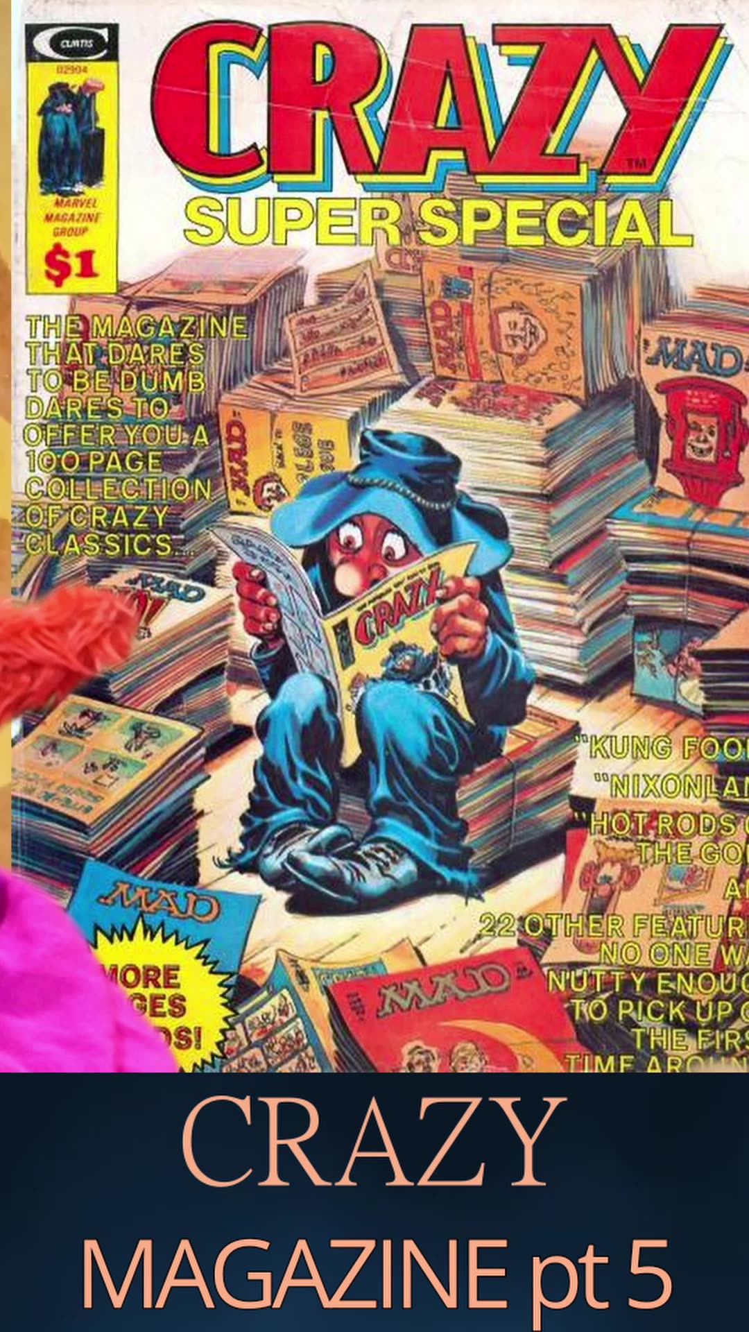 CRAZY MAGAZINE pt 5 - THE NEBBISH!