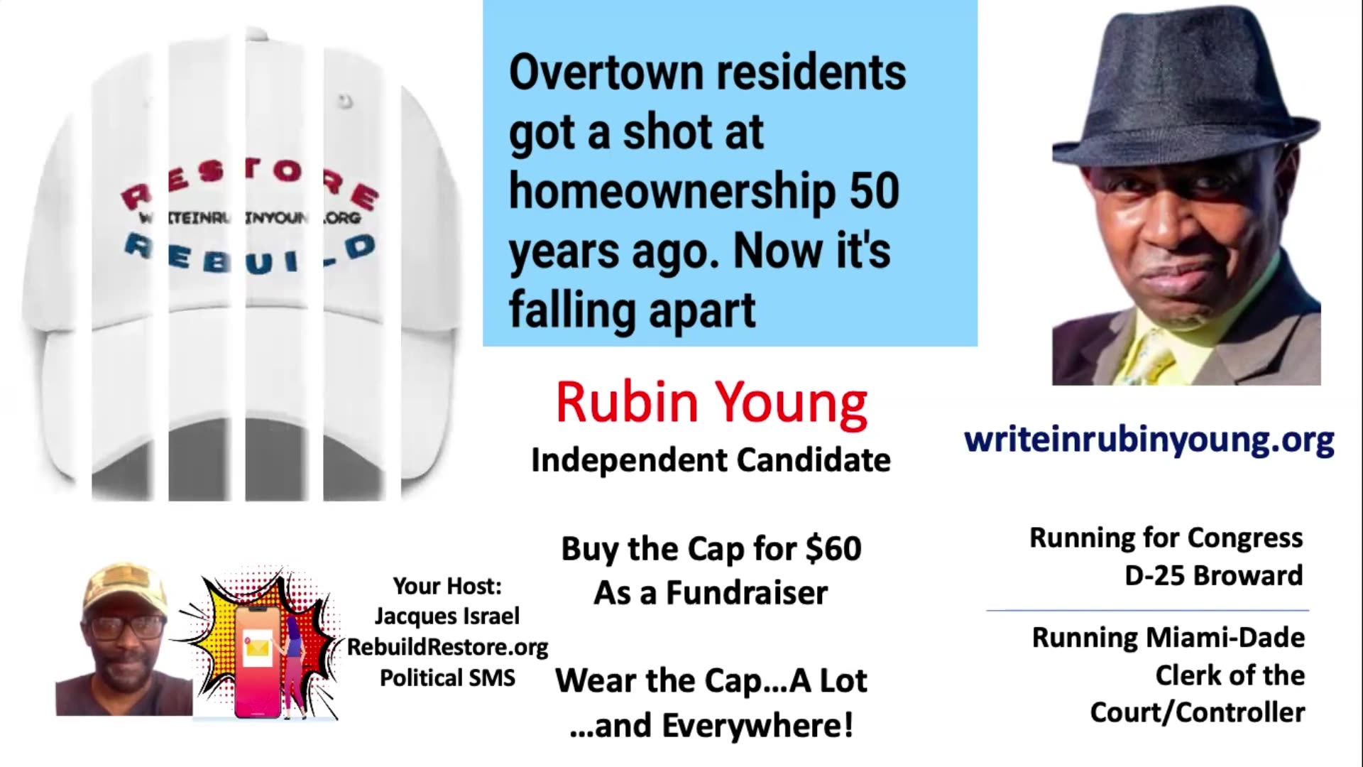 Interview with Independent Candidate Rubin Young: The Brown-Washing of ...