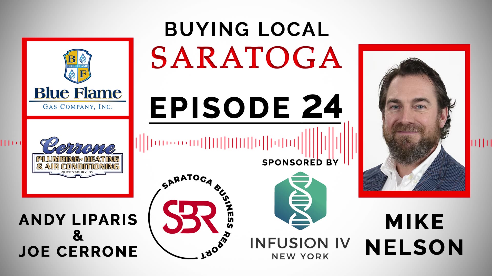 Buying Local Saratoga - Episode 24: Andy Liporace and Joe Cerrone (Blue ...