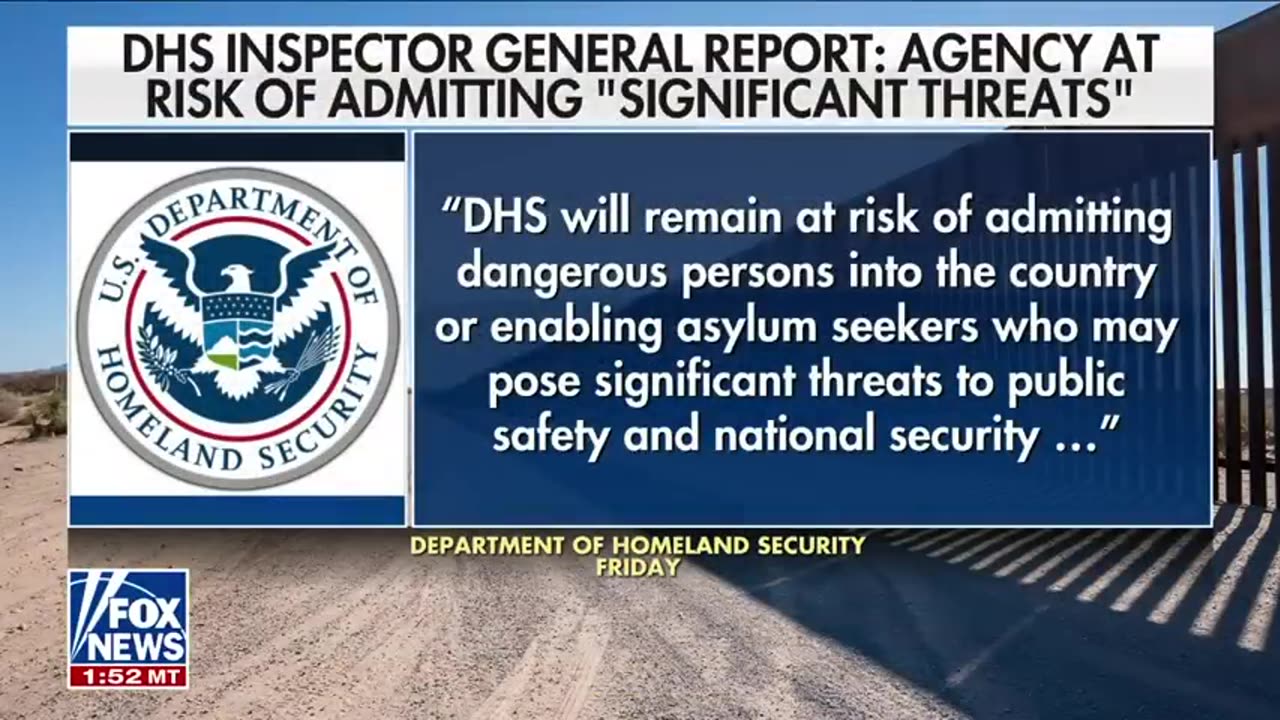 DHS IG report issues chilling warning about threats posed at border Fox ...