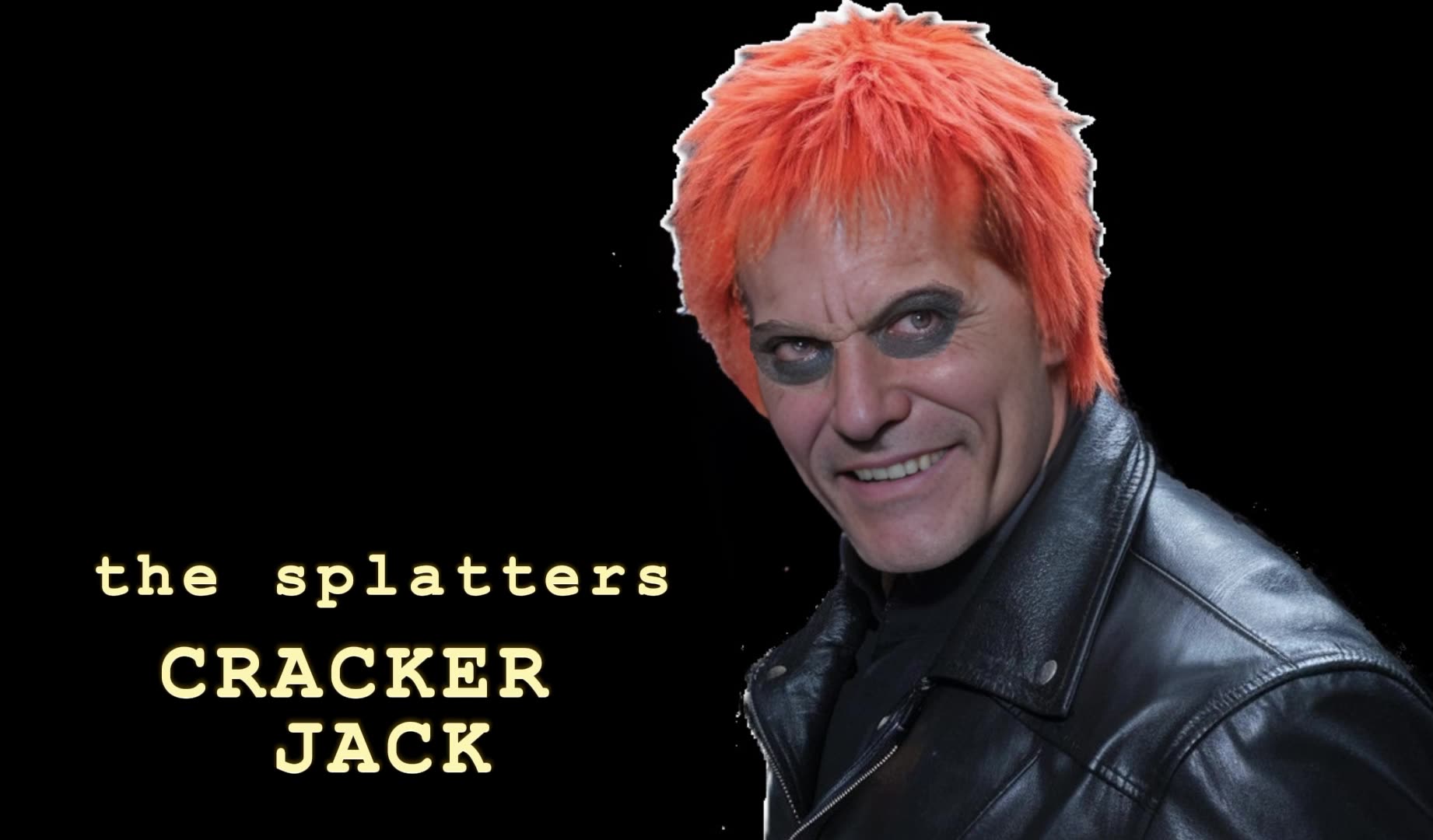 THE SPLATTERS - CRACKER JACK