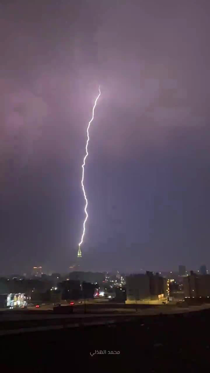 Lightning strikes the Makkah Clock Tower in Saudi Arabia