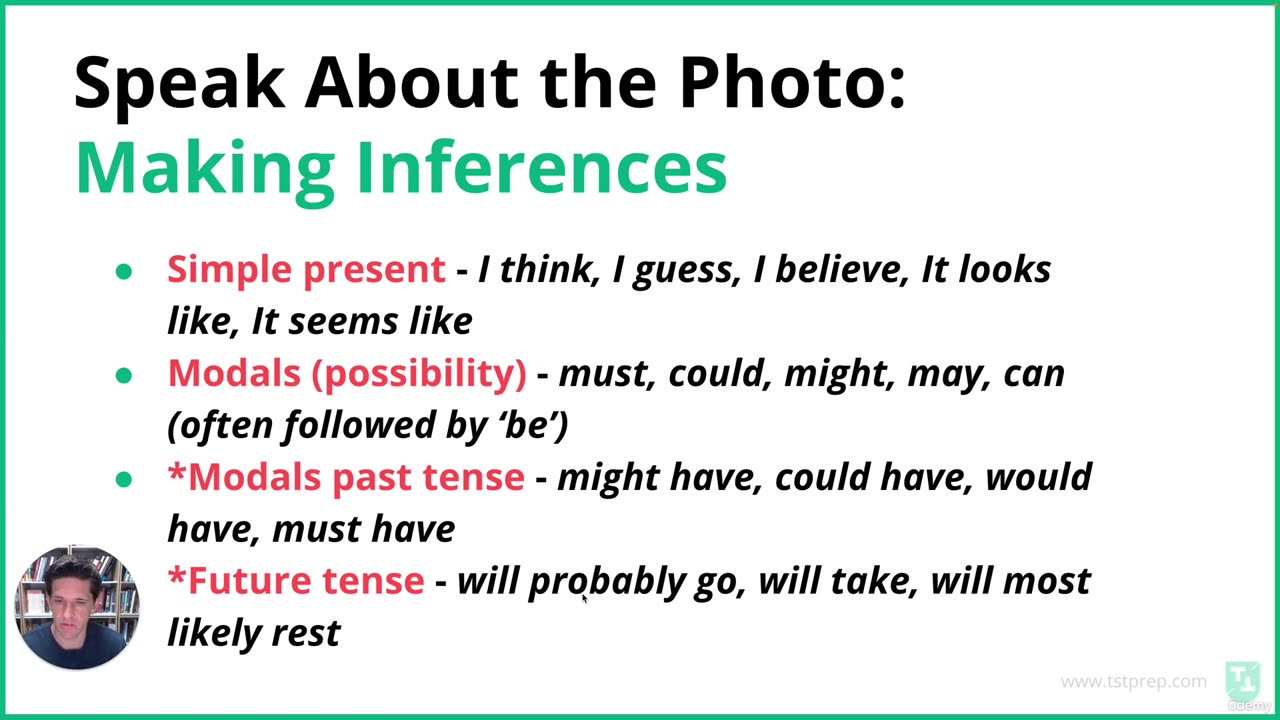 31 Speak About the Photo Verb Tenses and Inferences You Need to Know