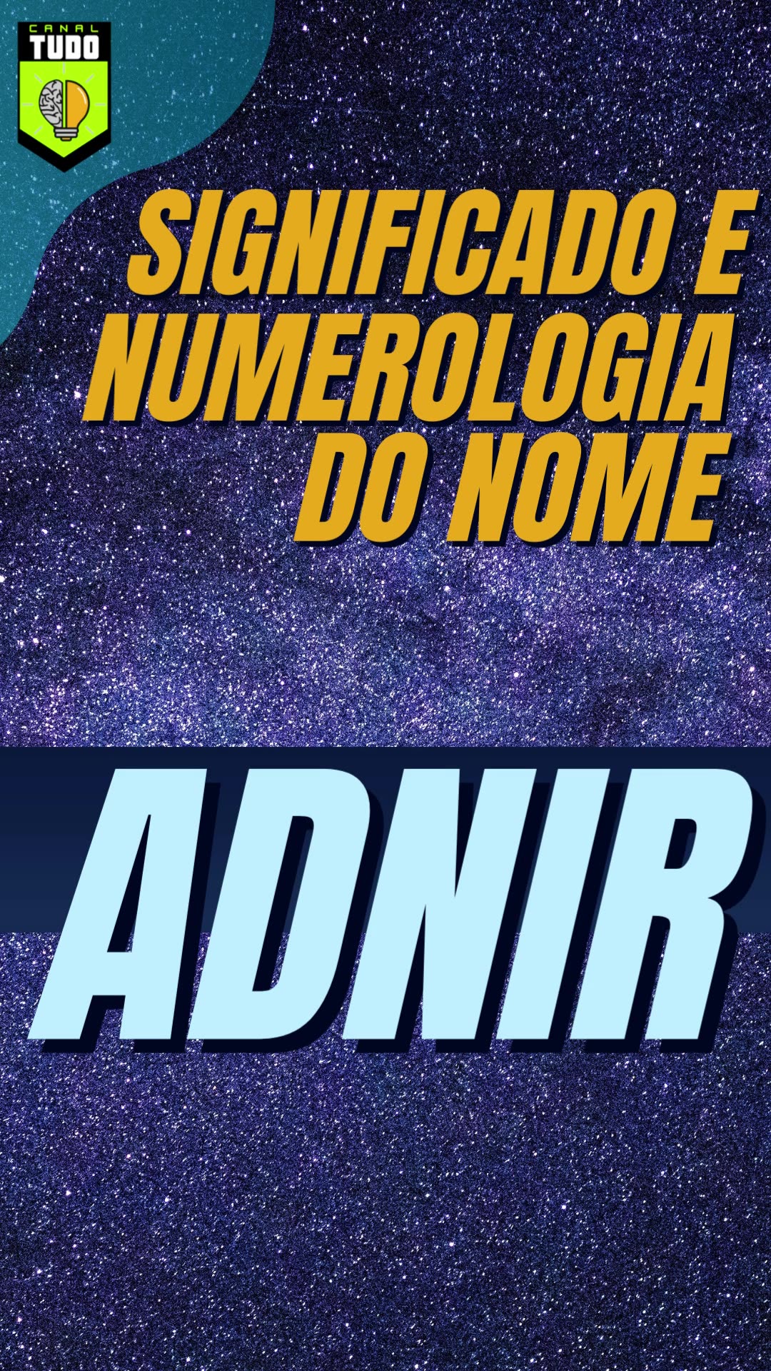 Significado e Numerologia do Nome Adnir
