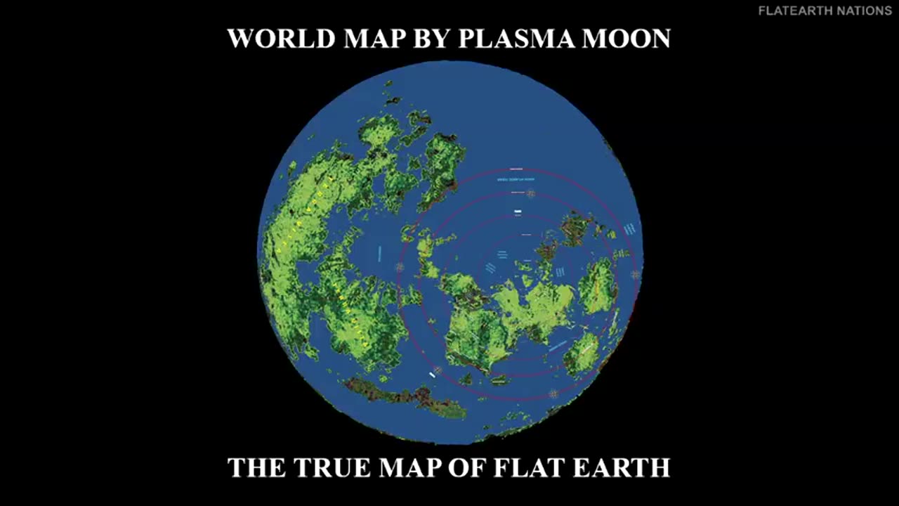 WORLD MAP BY PLASMA MOON IS THE CLOSEST MAP OF FLAT EARTH (DR AMANDHA ...