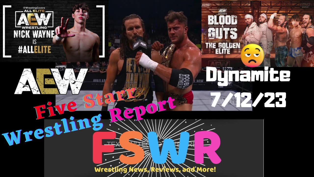 AEW Dynamite 7/12/23: The Dynamite Plunge Continues, NWA WCW 7/11/87 ...