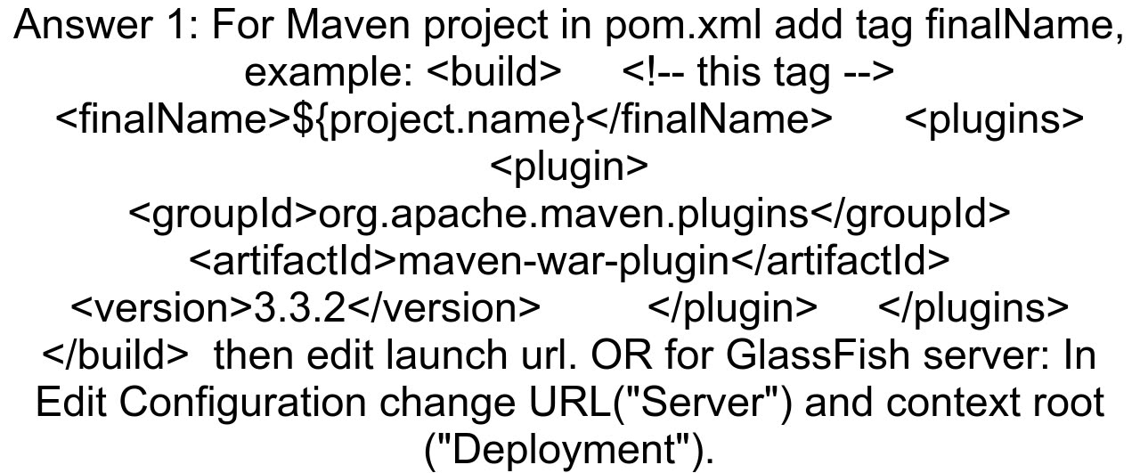 Why does IntelliJ Idea add quot_war_explodedquot to context path of deployment
