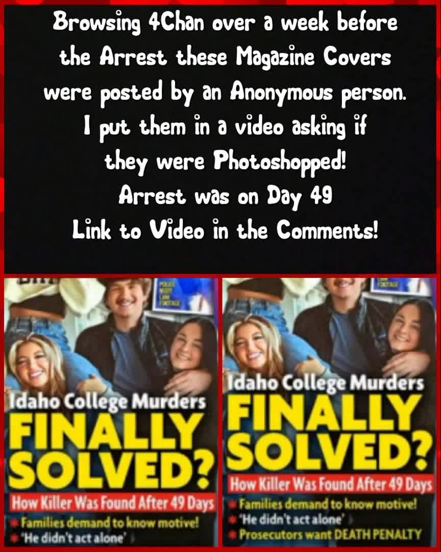 Moscow Idaho 4 Arrest Magazine Covers Leaked Over a Week Prior