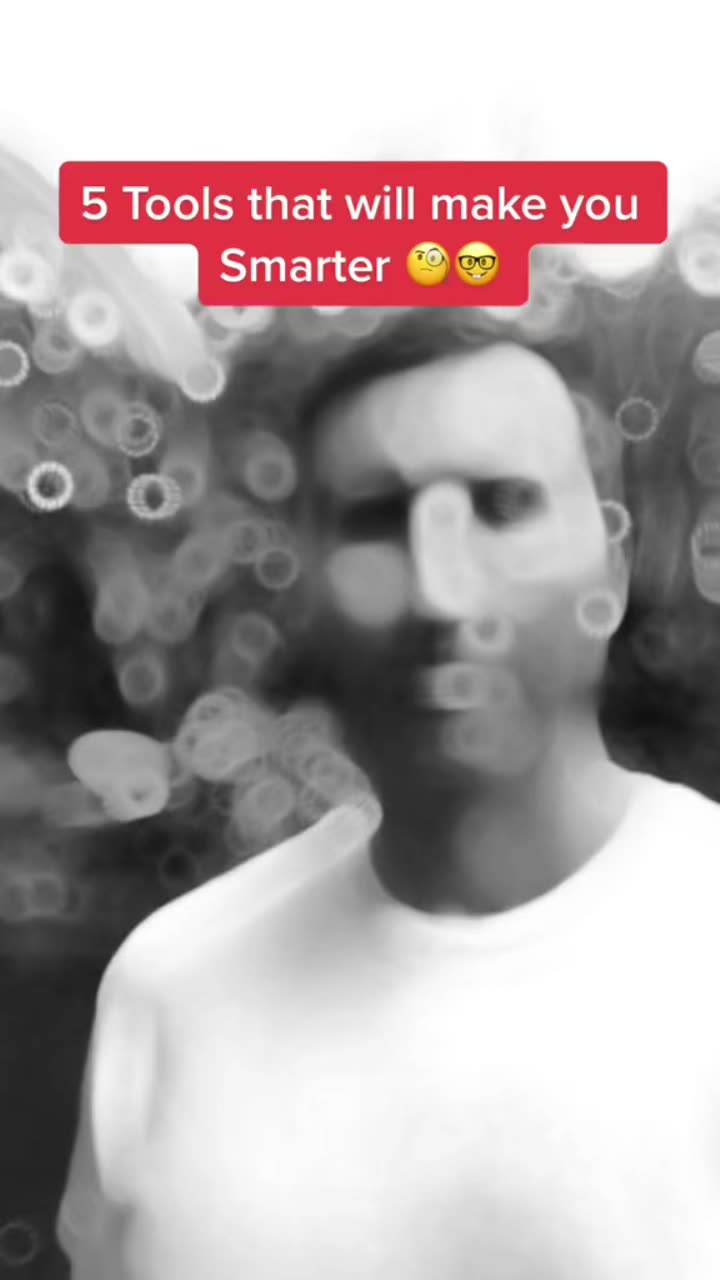 5 Tools that will Make you Smarter