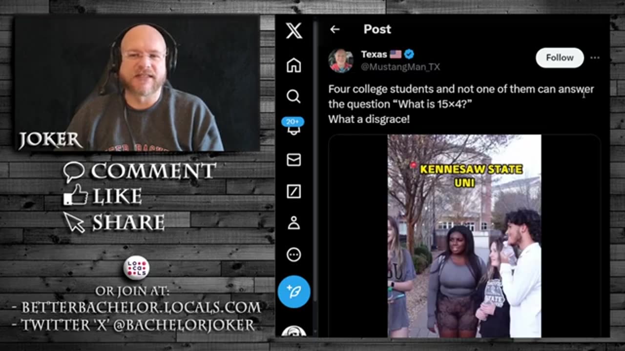 Better Bachelor - Feb 5, 2024 - Asking college students "What is 15x4