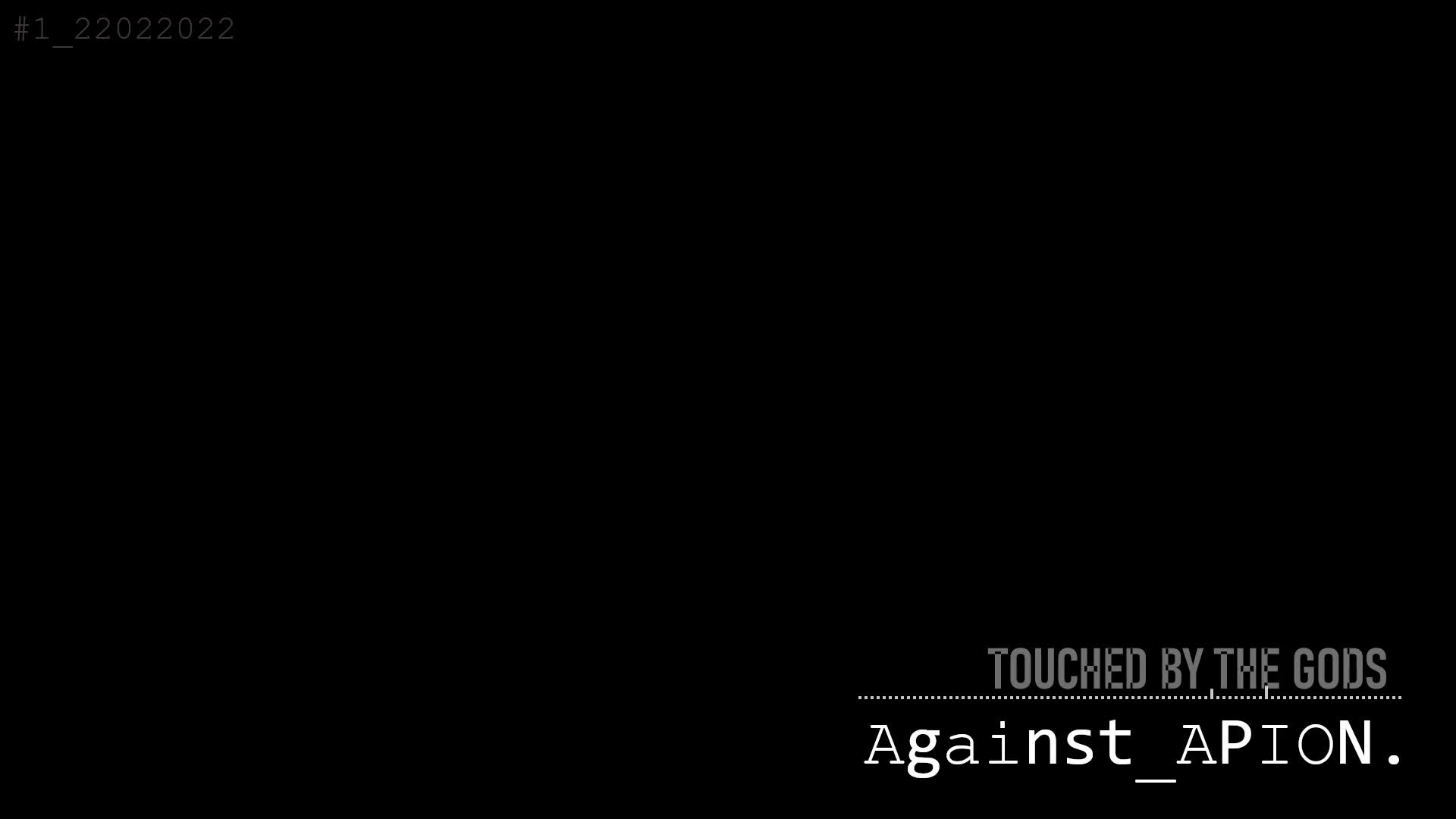 Against Apion - Touched by the Gods