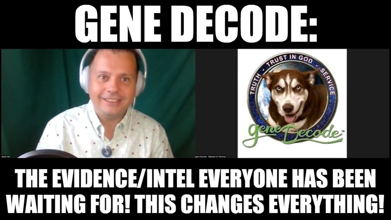 Gene Decode: The Evidence/Intel Everyone Has Been Waiting For! This ...