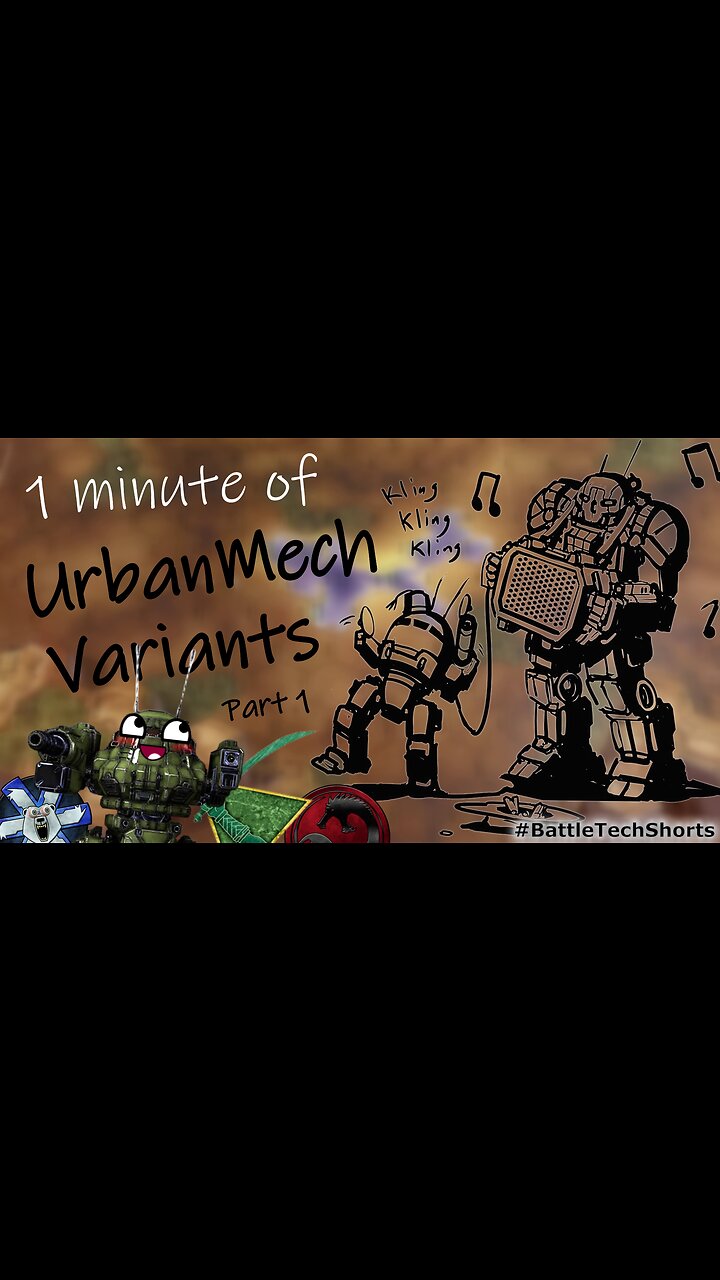 BATTLETECH #Shorts - UrbanMech Variants - Part 01