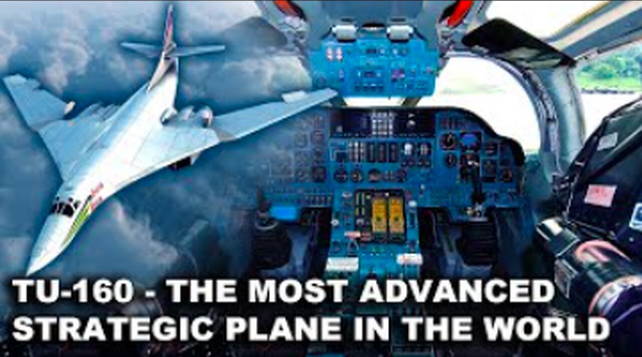 INSIDE TU-160 - the cockpit of Russia's supersonic heavy strategic ...