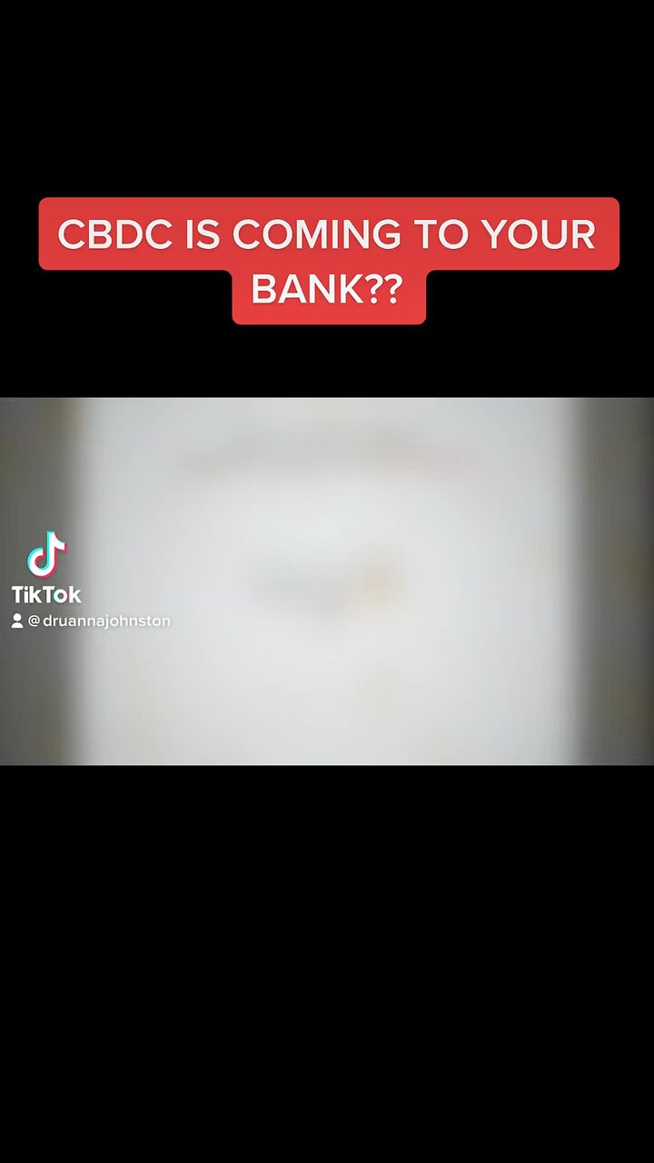 CBDC is coming to your Bank!