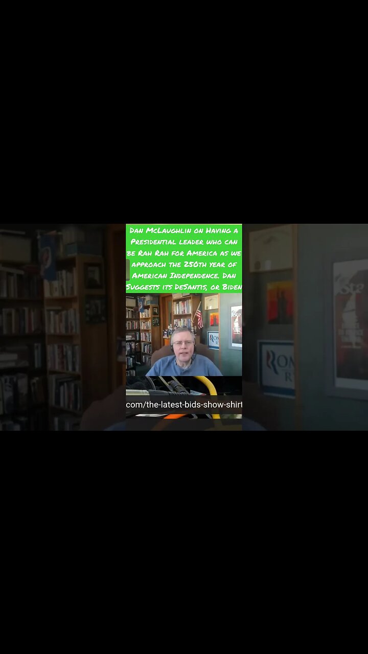 Dan McLaughlin on Having a President who is for America as we approach ...