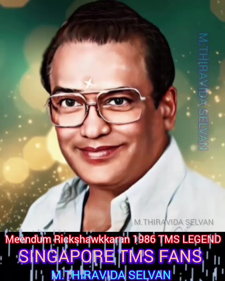meendum rickshawkaran 1986 TMS LEGEND M.THIRAVIDA SELVAN SINGAPORE TMS ...