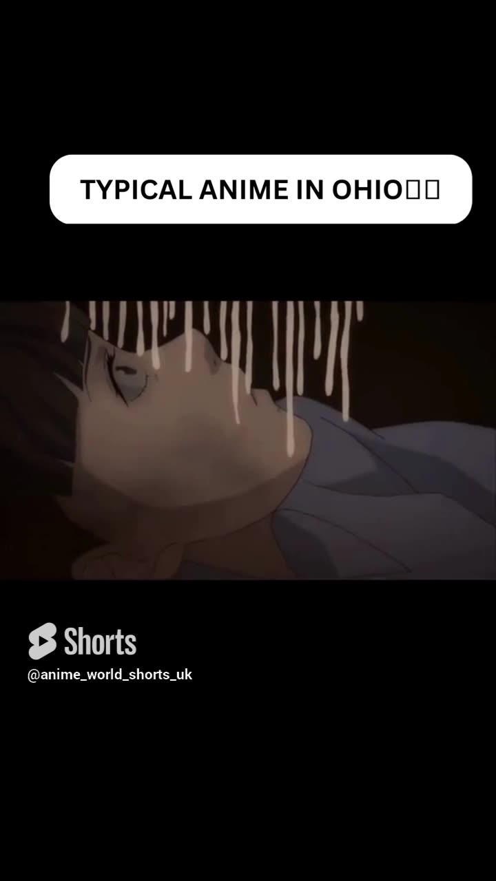 ANIME YOU WATCH IN OHIO🤮🤮🤮