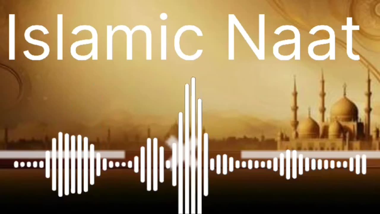 "🎶 Unforgettable Islamic Naat: A Soul-Stirring Tribute to the Beloved ...