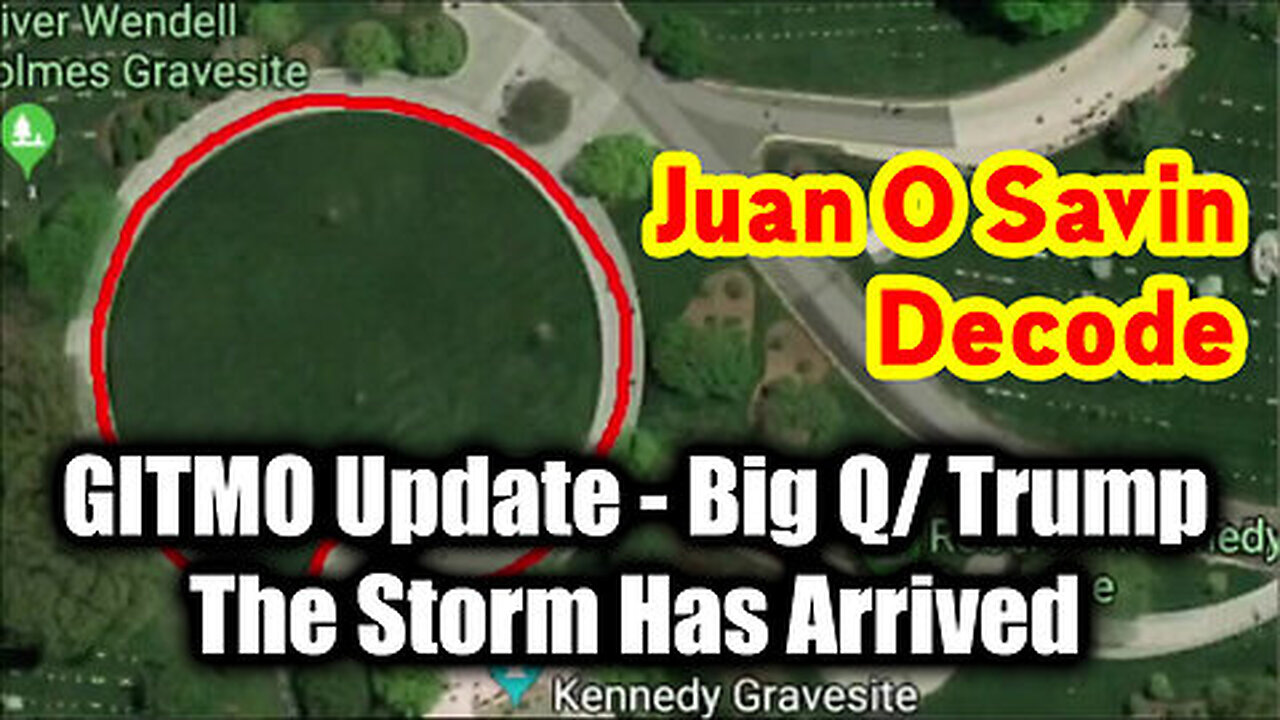 Juan O Savin 'GITMO Update - Big Q- Trump Intel' - The Storm Has ...