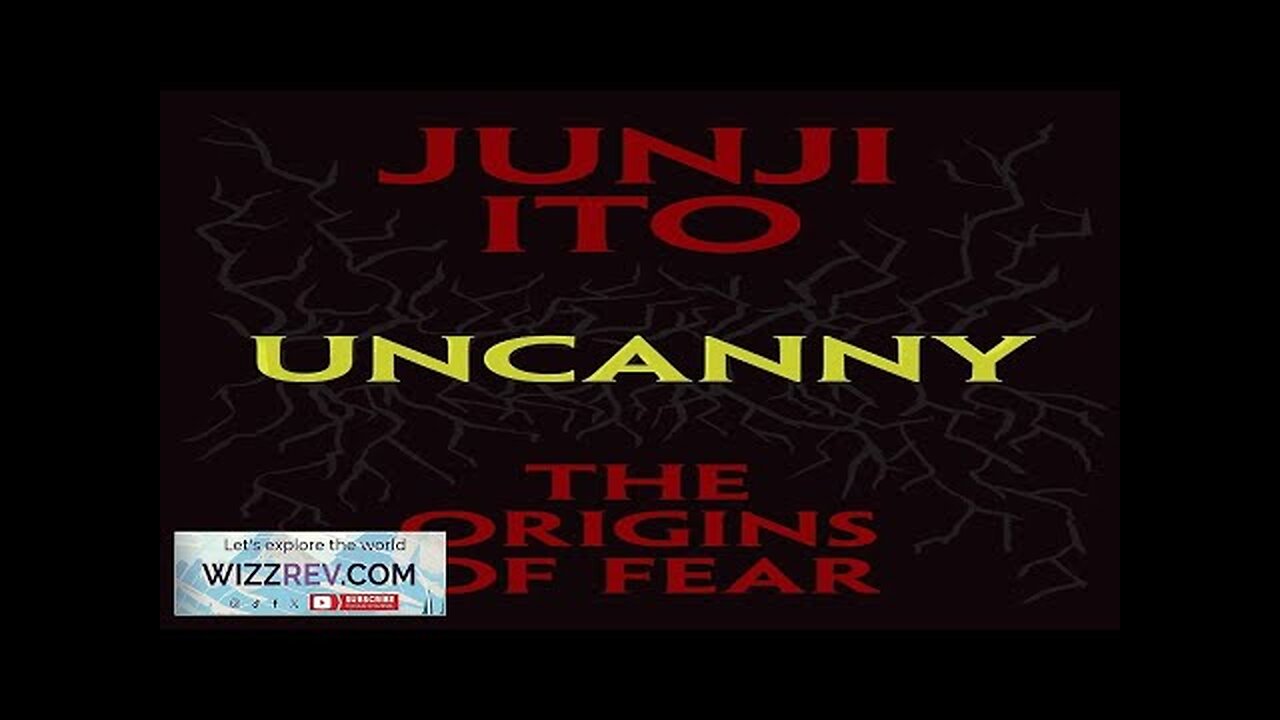 Uncanny: The Origins Of Fear (Hardcover) Review