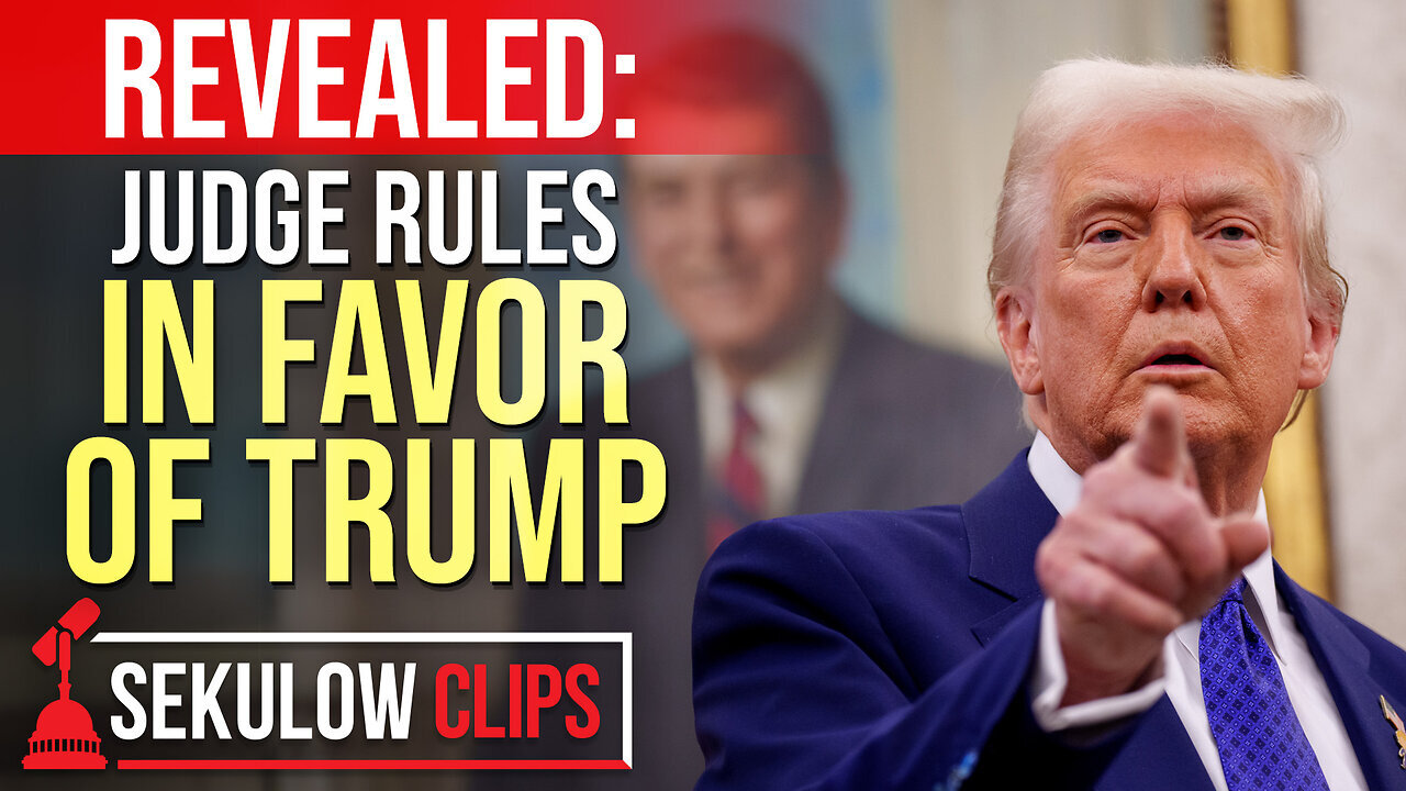 REVEALED - Judge Rules in Favor of Trump